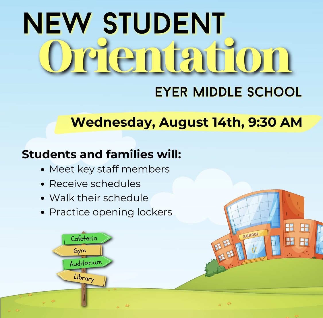 New Student (7th & 8th Grade) Orientation – Eyer Middle School