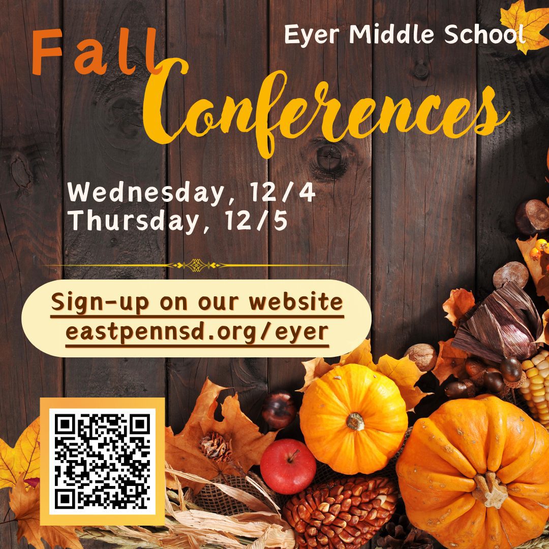 Fall Conferences – Eyer Middle School