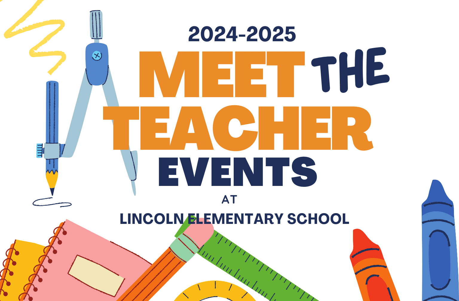 2024 Meet the Teacher Event – Lincoln Elementary School